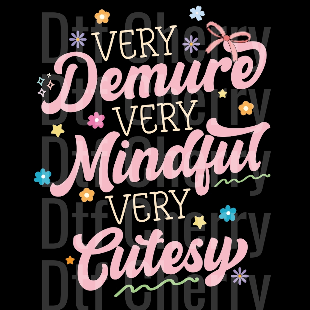 Very Demure Very Mindful Cutesy DTF Transfer - Trendy Valentine’s Read